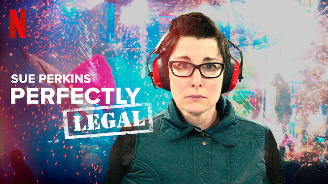 Sue Perkins Perfectly Legal 2022 Netflix Flixable